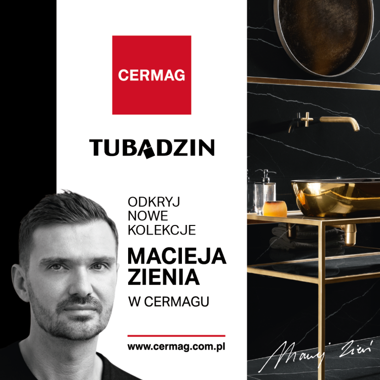 Nowe kolekcje Macieja Zienia w Cermagu - Wrocław, Łódź, Opole - CERMAG